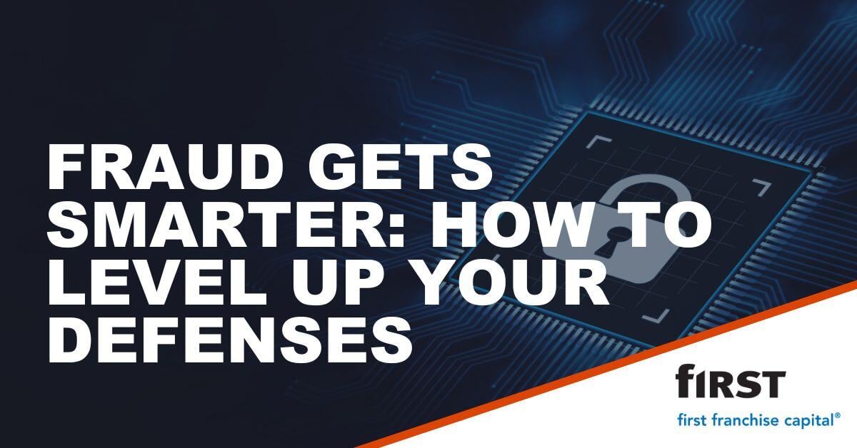 Fraud Gets Smarter: How to Level Up Your Defenses