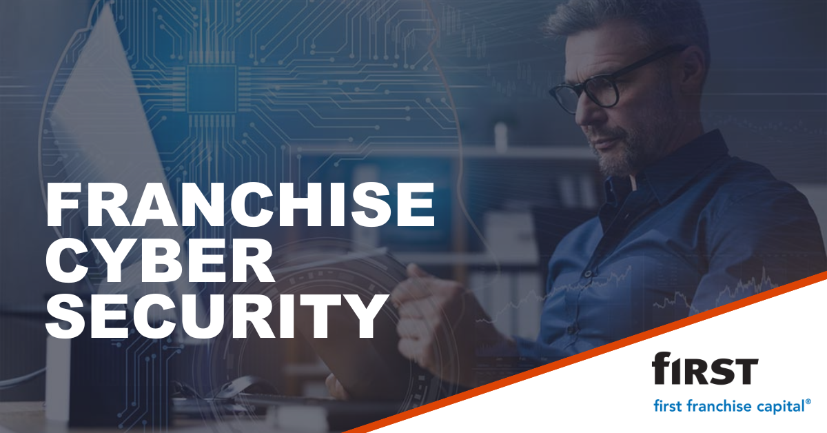 3 Ps of Franchise Cyber Security