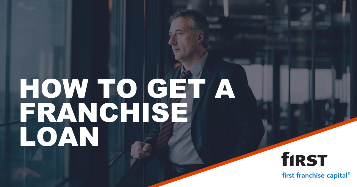 How to Get a Franchise Loan